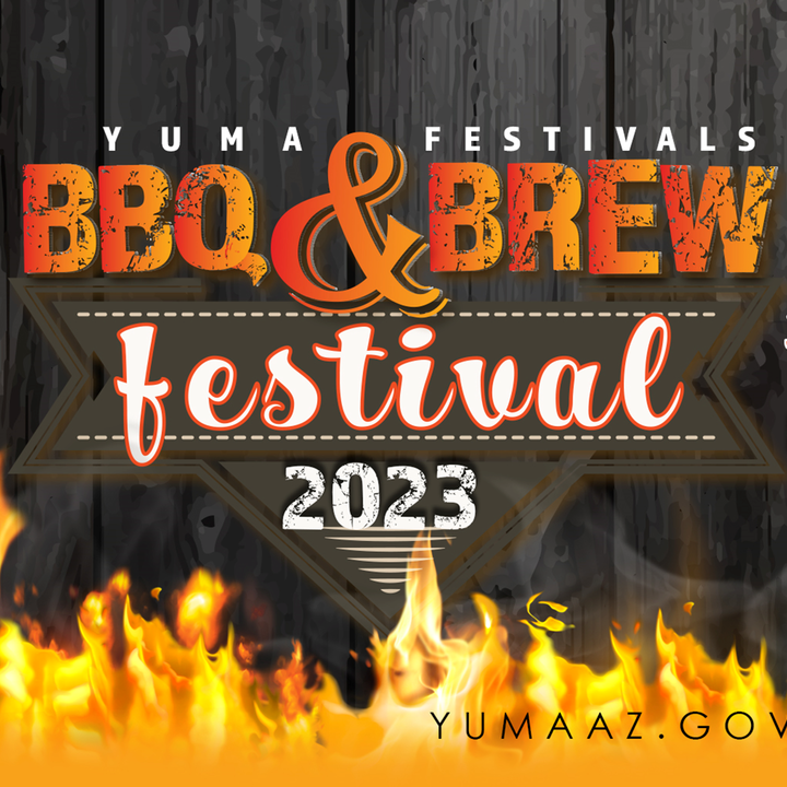 BBQ and Brew Festival 2023 - Yuma, Arizona - 4FrontEd