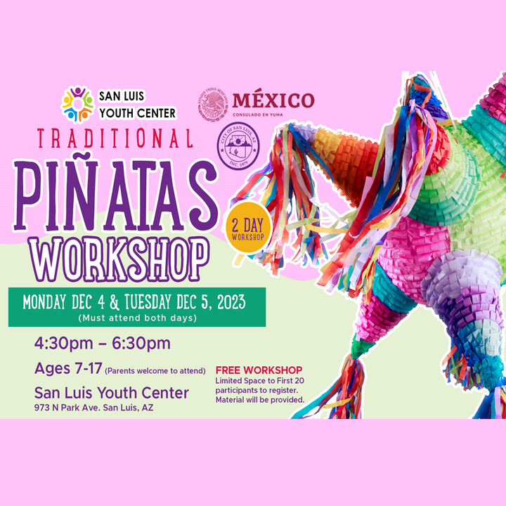 Traditional Piñatas Workshop - San Luis, AZ - 4FrontEd